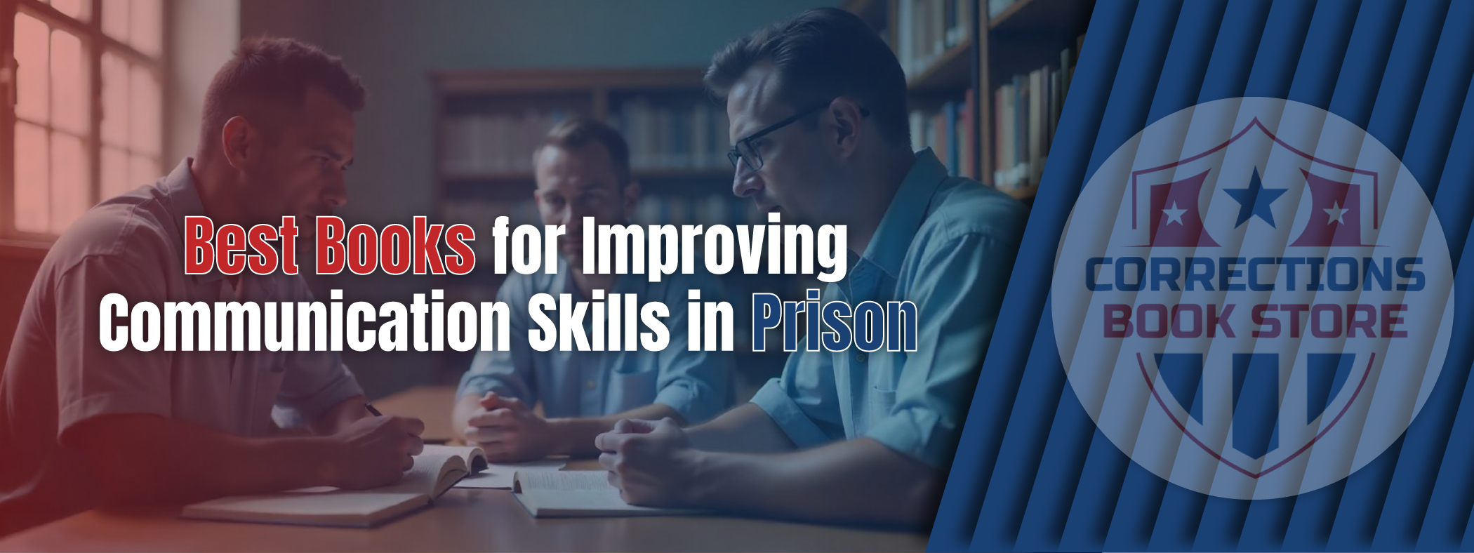 Best Books for Improving Communication Skills in Prison – Corrections ...