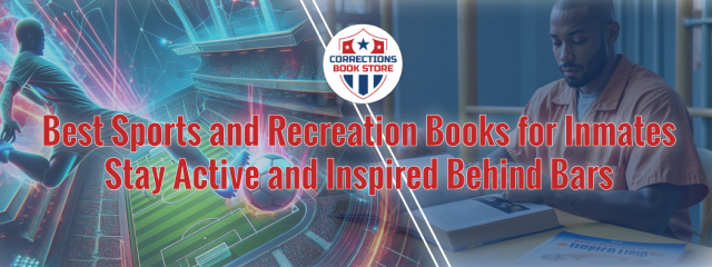 Best Sports and Recreation Books for Inmates: Stay Active and Inspired ...