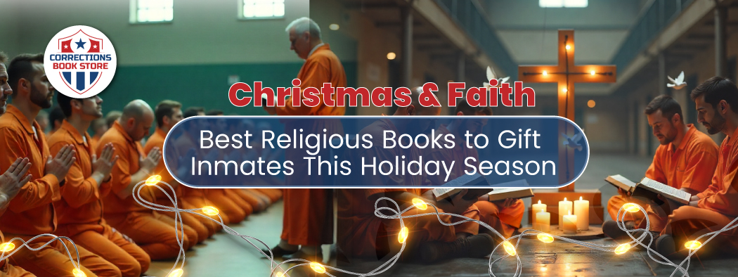 Christmas and Faith: Best Religious Books to Gift Inmates This Holiday ...