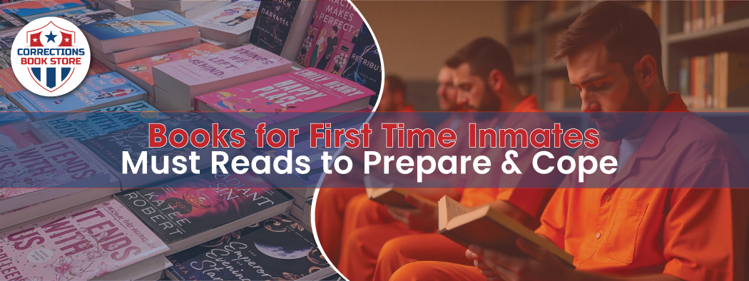 Books for First‑Time Inmates: Must‑Reads to Prepare and Cope ...